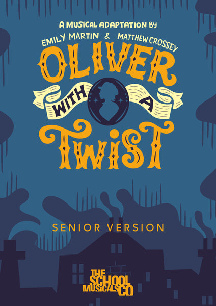 Oliver With A Twist | Senior School Musical